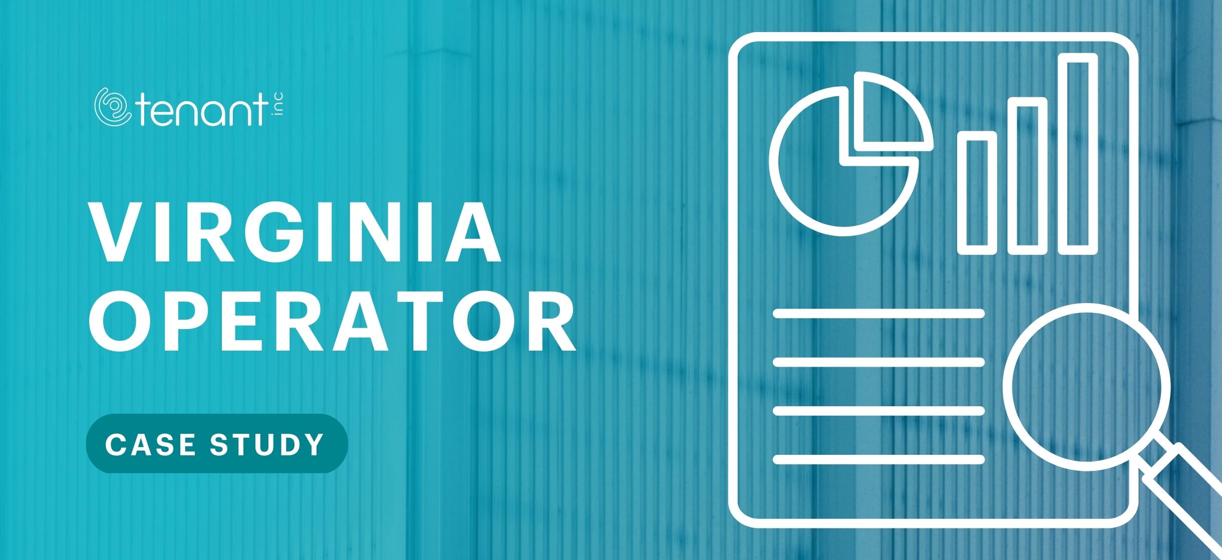 Case Study | Virginia Operator